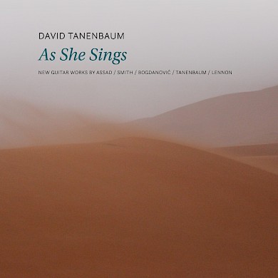 David Tanenbaum: As She Sings | Catalogue | New Focus Recordings