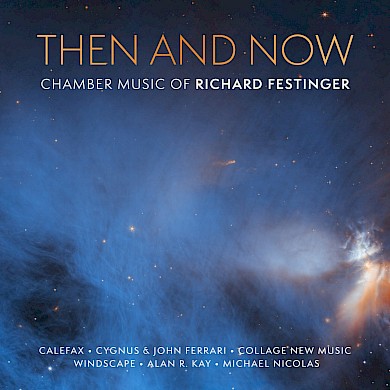 Richard Festinger: Then and Now | Catalogue | New Focus Recordings